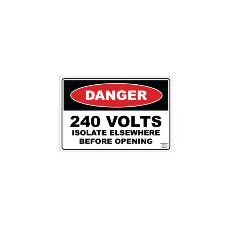 Adhesive Label 200x134mm DANGER 240V ISOLATE ELSEWHERE 10/p - Go Electrical